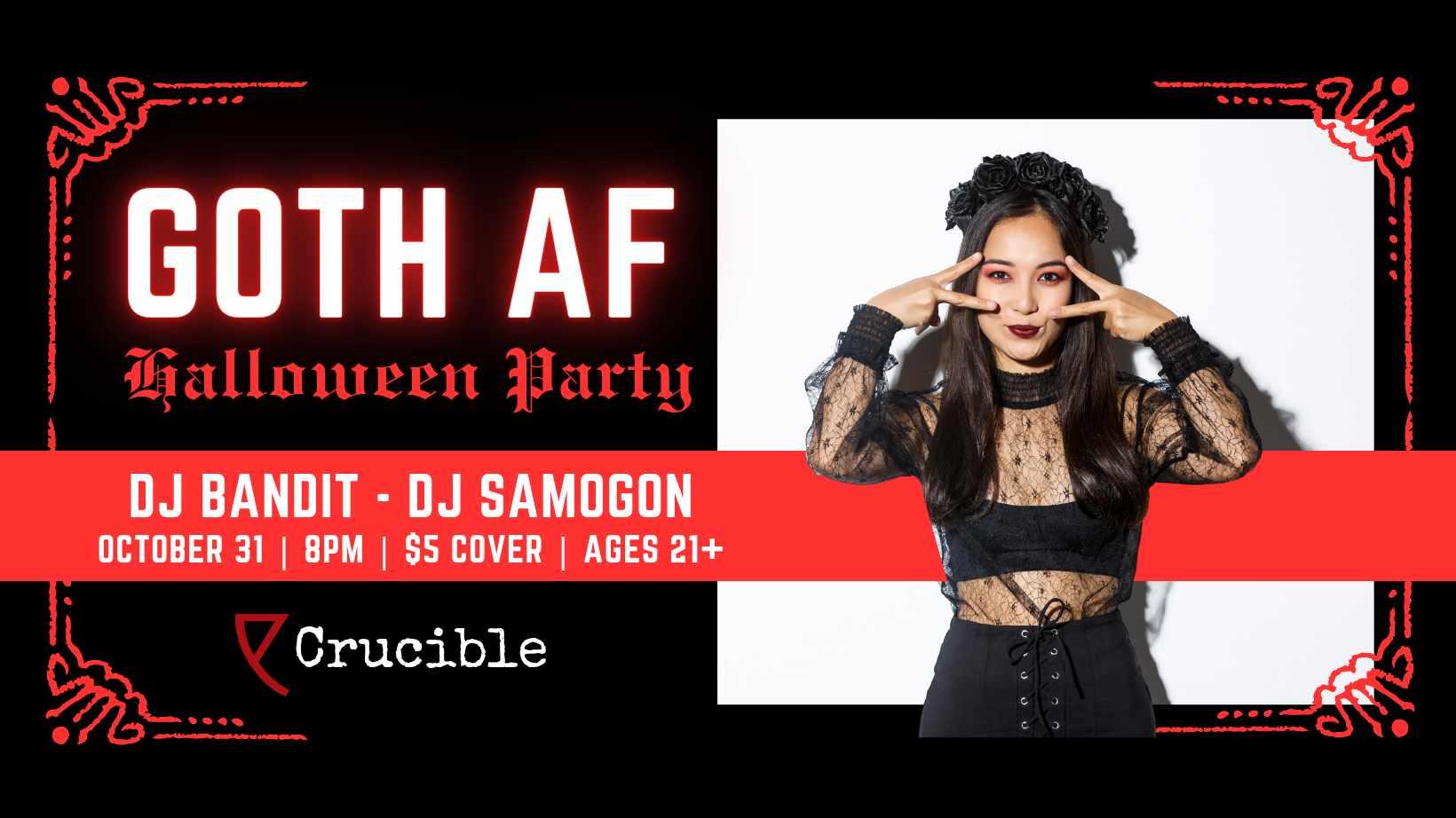 Goth AF Halloween | Crucible